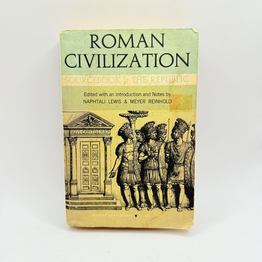 Roman Civilization Sourcebook I The Republic – The Value Junction