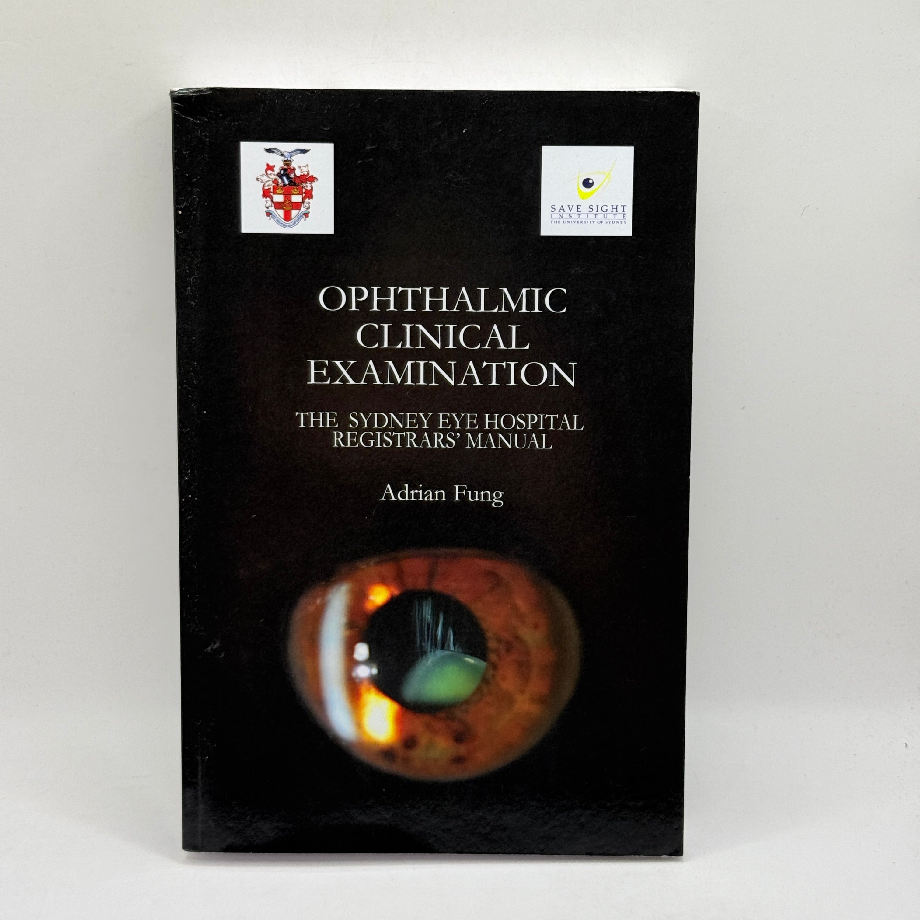 Ophthalmic Clinical Examination by Adrian Fung – The Value Junction