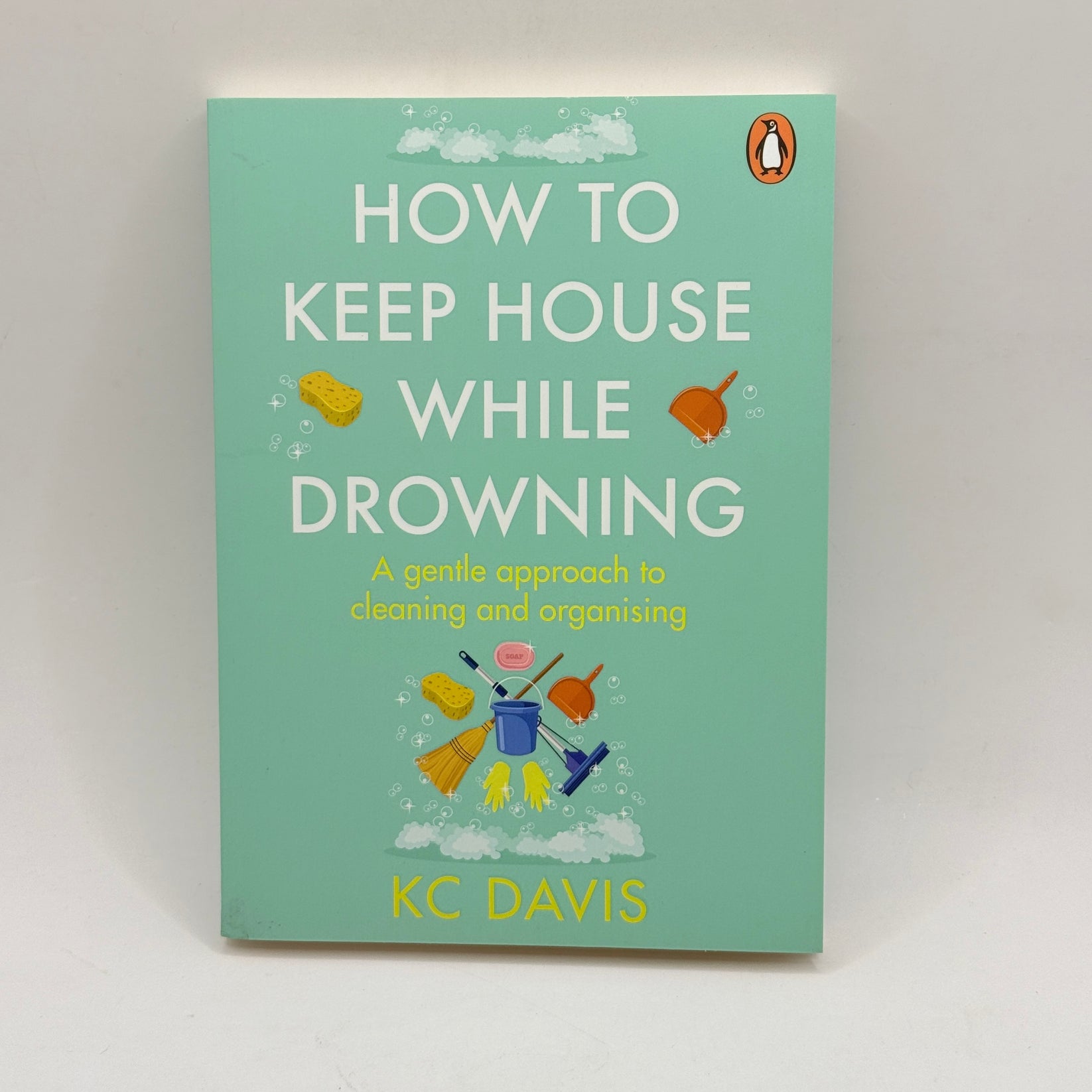 How to Keep House While Drowning by KC Davis – The Value Junction