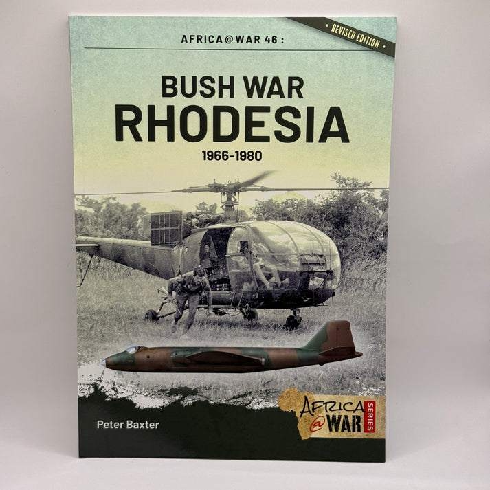 Bush War Rhodesia 1966–1980 by Peter Baxter – The Value Junction