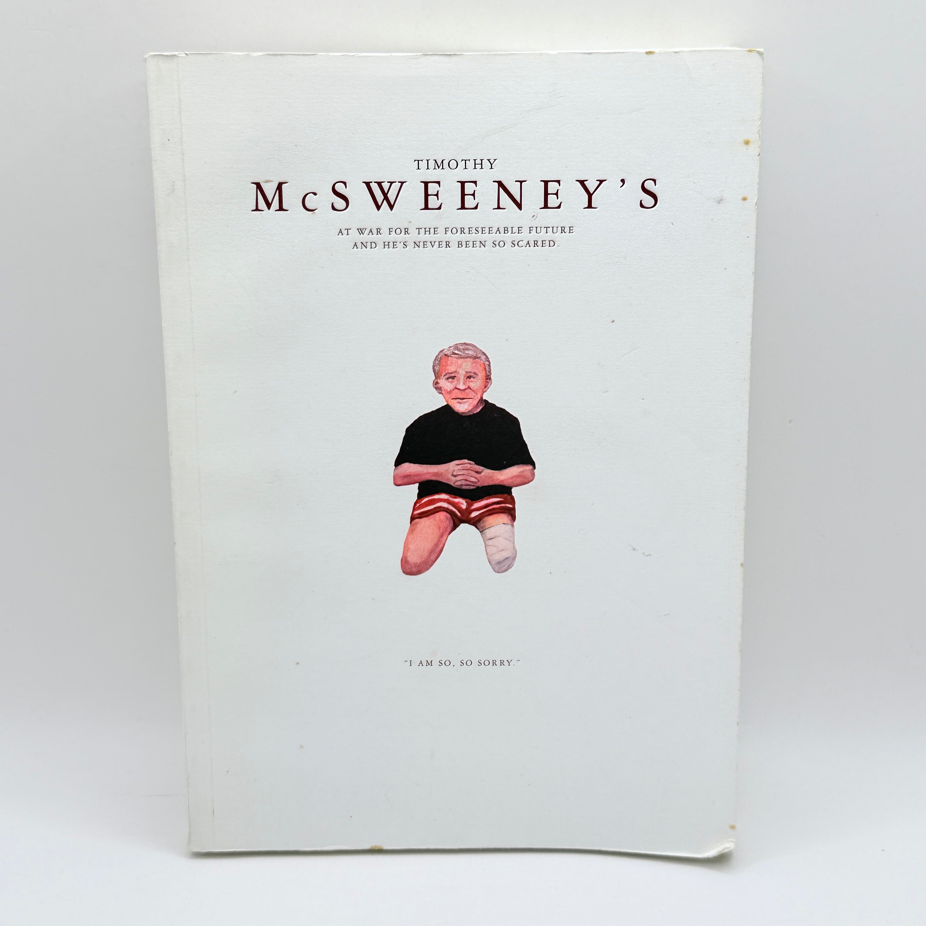 Timothy McSweeney's At War for the Foreseeable Shitbrained Future by T ...